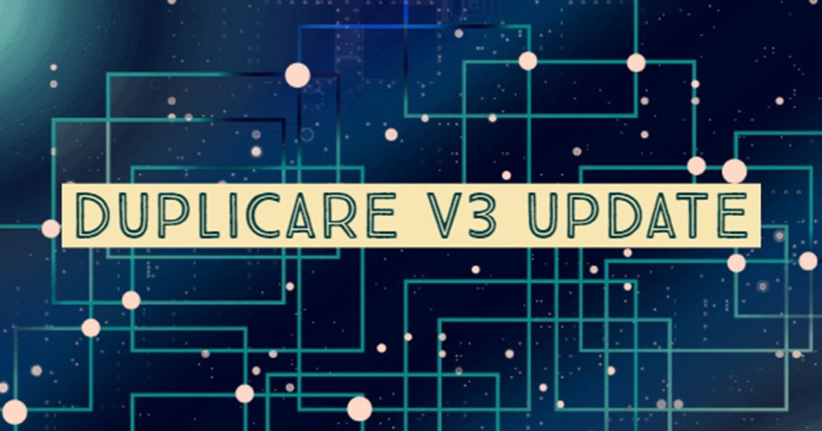 Duplicare Update V3 | Data8 Blogs